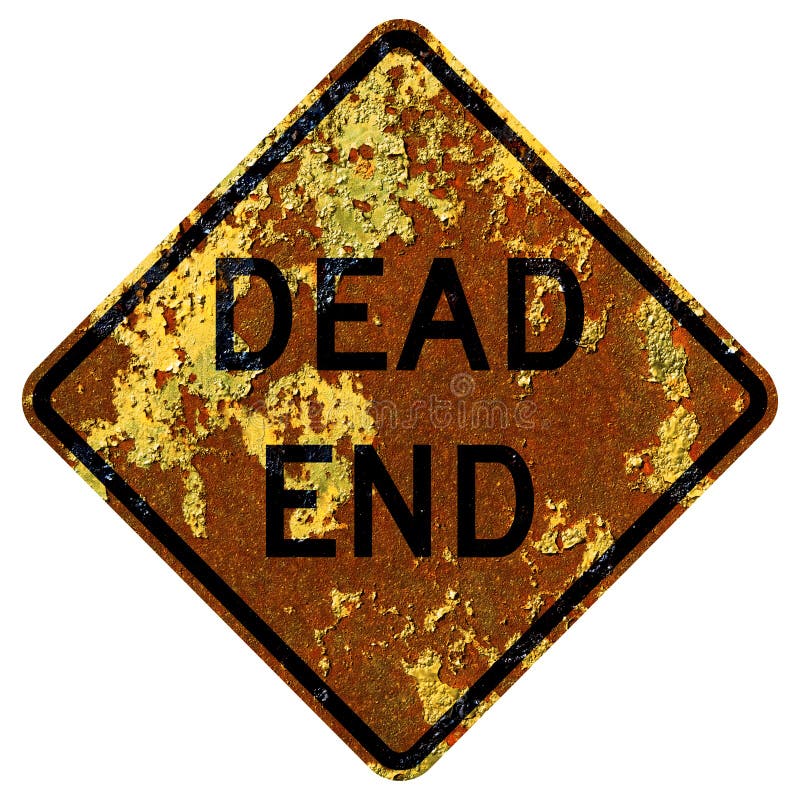 Old Rusty American Road Sign - Dead End Stock Illustration ...