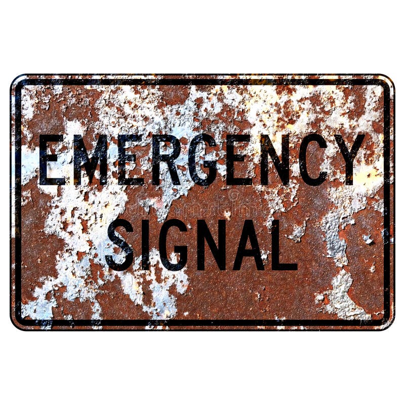 Old Rusty American Road Sign - Emergency Signal Stock Illustration ...
