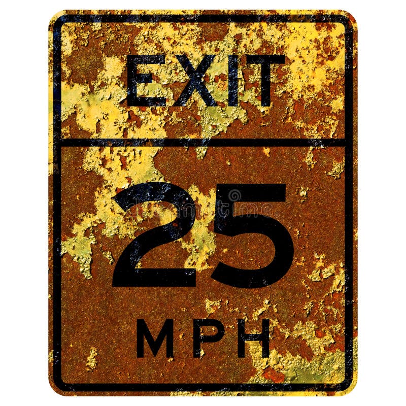 Old Rusty American Road Sign - Exit Speed Advisory Stock Illustration ...