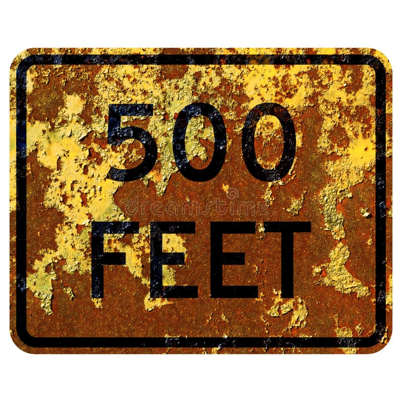 Old Rusty American Road Sign - 500 Feet Stock Illustration ...