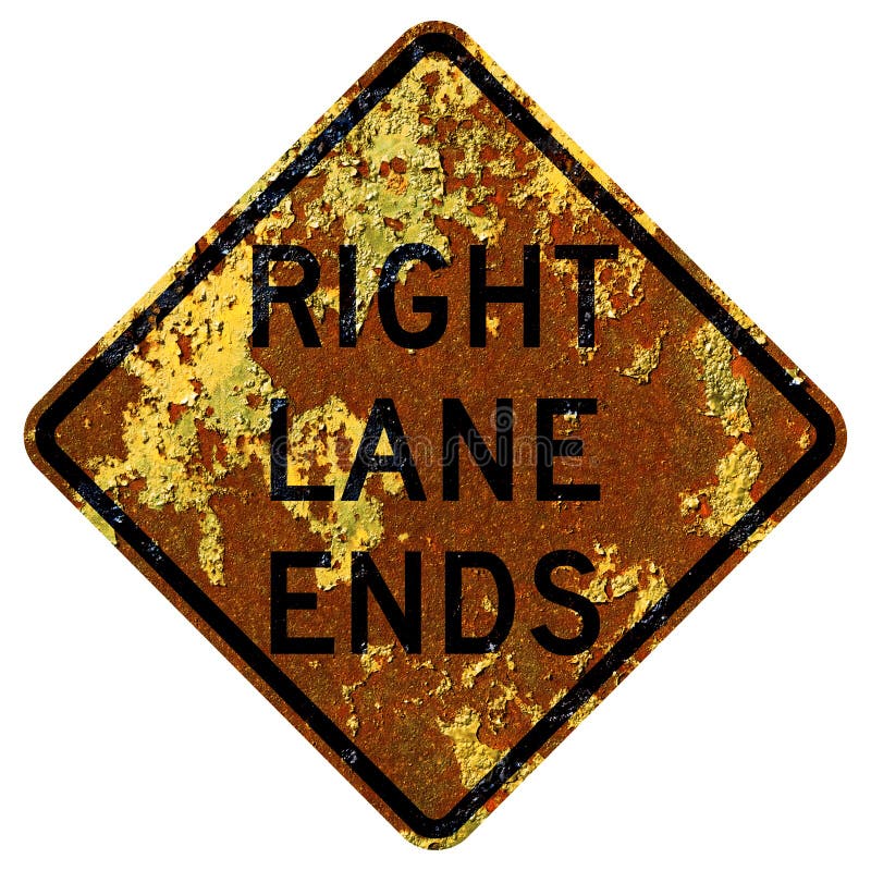 Old Rusty American Road Sign - Lane Ends Shorthand Stock Illustration ...