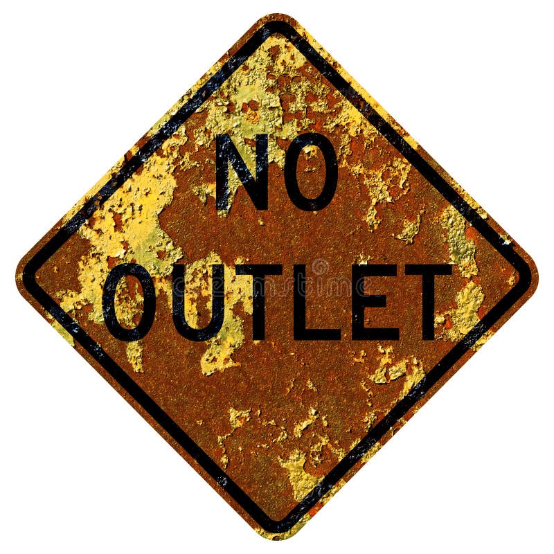 Old Rusty American Road Sign - No Outlet Stock Photo - Image of crack ...