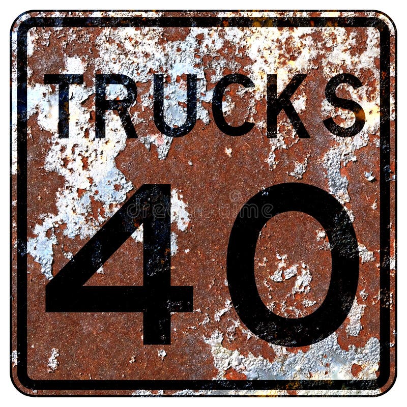 Old Rusty American Road Sign - Truck Speed Limit Stock Illustration ...