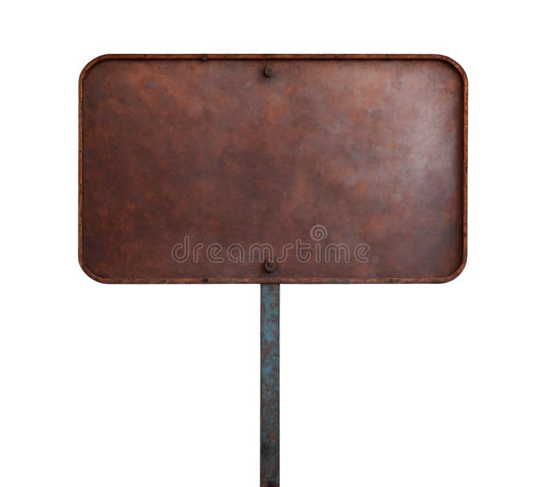 Old Rusty Metal Sign White Background Stock Illustration - Illustration ...