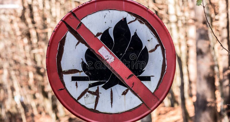 Old Rusty Sign or Symbol No Campfire, Do Not Light a Fire. Stock Photo ...