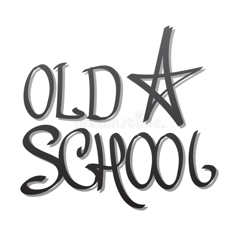 Old School Lettering Hand Drawing Stock Illustration - Illustration of ...