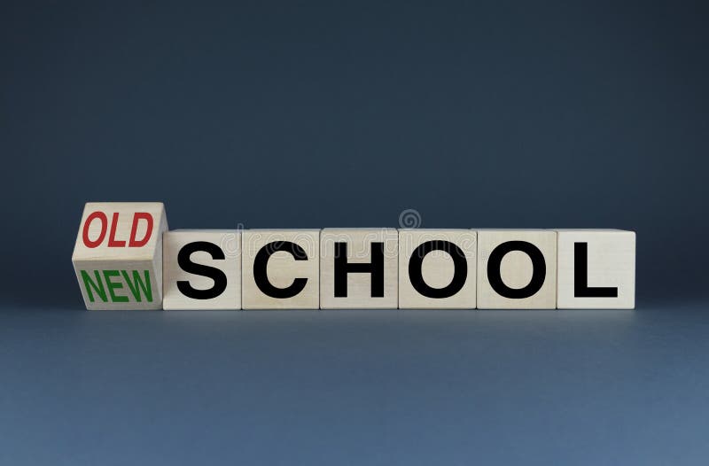 Old School or New School. Cubes Form Words Old School or New School ...