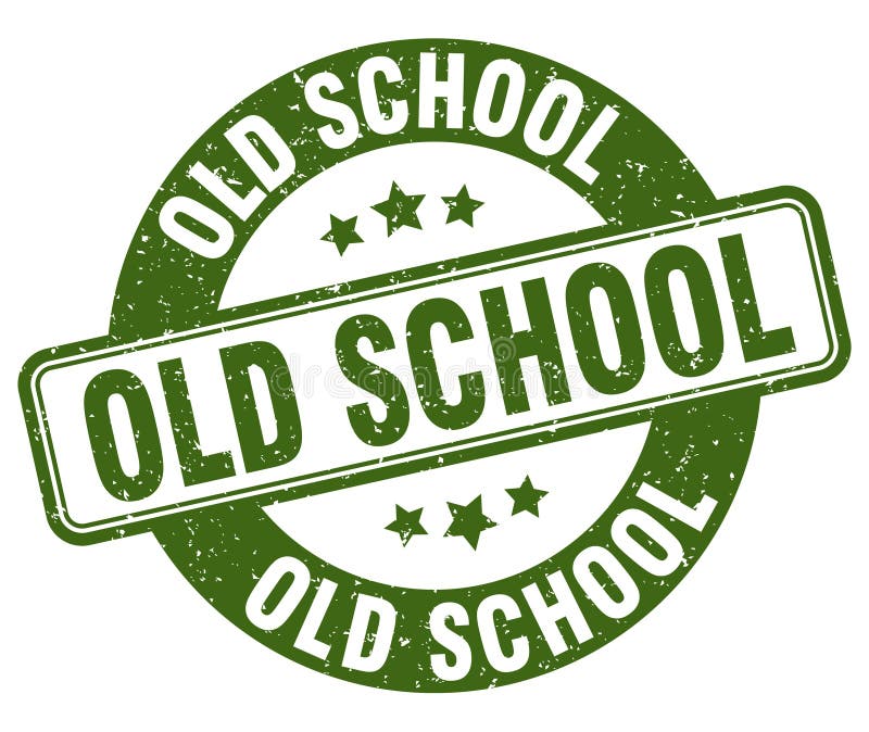 Old School Stamp. Old School Label. Round Grunge Sign Stock Vector ...