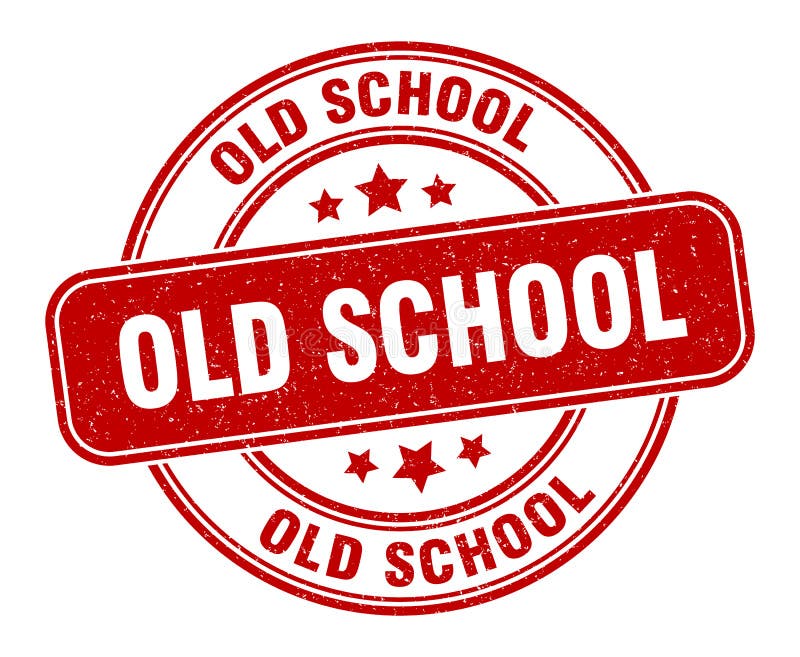 Old School Stamp. Old School Round Grunge Sign Stock Vector ...