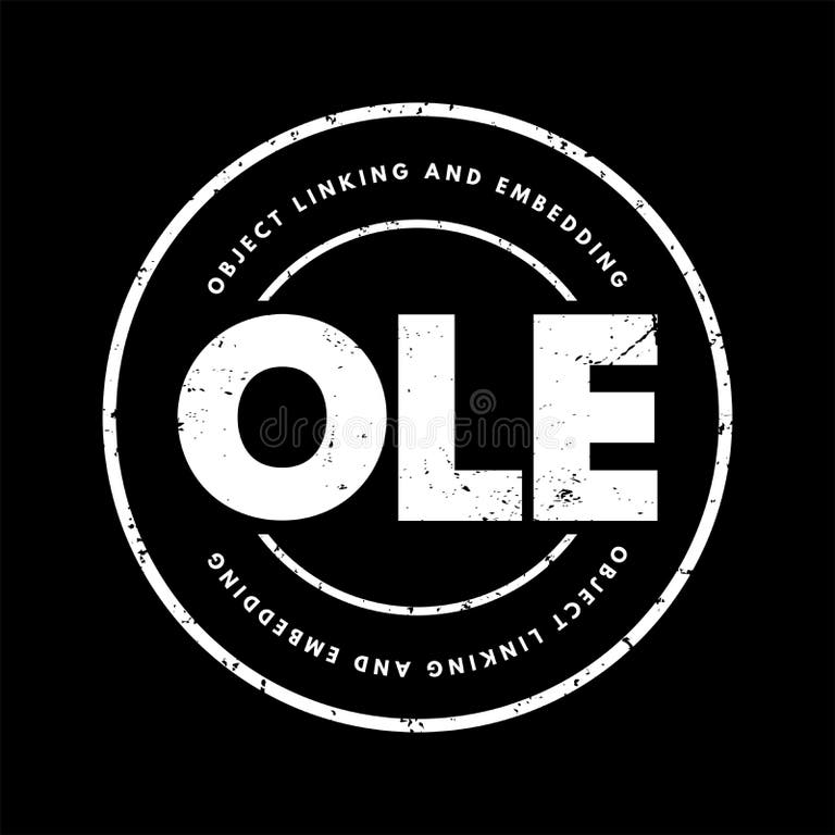 OLE Object Linking and Embedding - Technology that Allows Embedding and ...