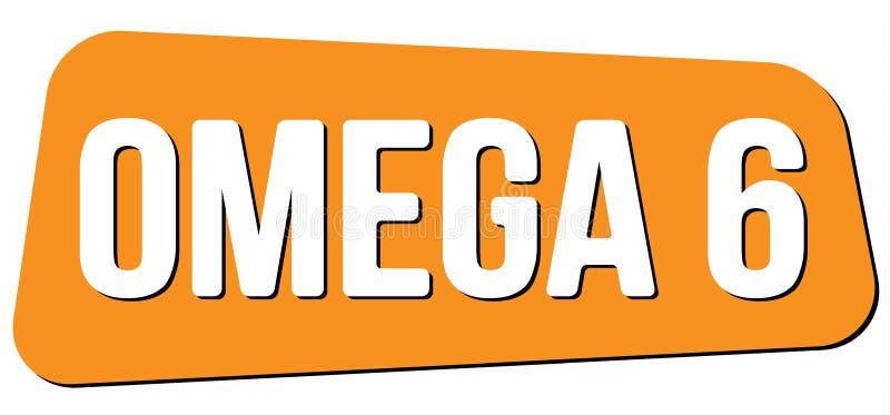 OMEGA 6 Text on Orange Trapeze Stamp Sign Stock Illustration ...