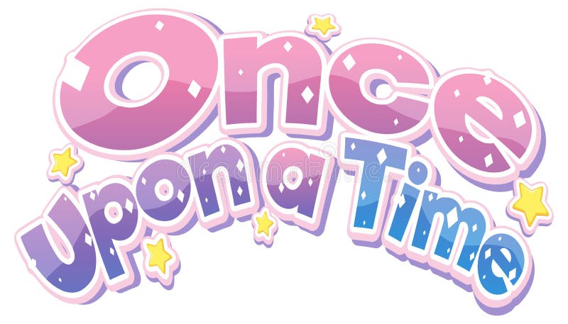 Once upon a Time Text for Banner Design Stock Vector - Illustration of ...