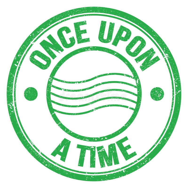 ONCE upon a TIME Text on Green Round Postal Stamp Sign Stock ...
