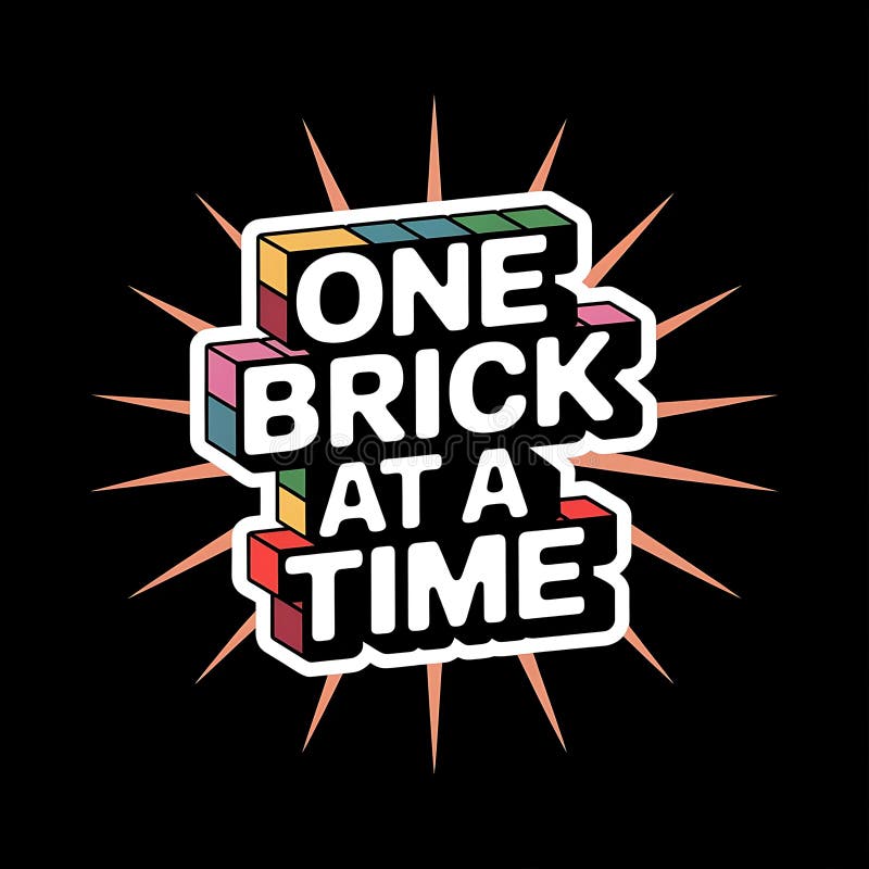 One Brick at a Time Stacked Blocks Forming a Wall of Success, with ...