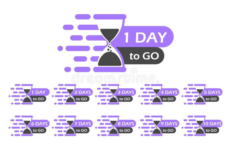 One Day To Go Label, Hourglass. the Number of Days Left Stock ...