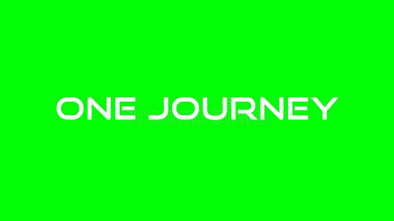 One Journey Text Green Screen Animated Video Stock Footage - Video of ...