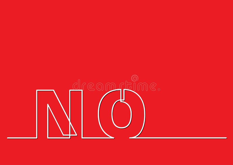 One Line Drawing of Phrase - No Stock Vector - Illustration of message ...