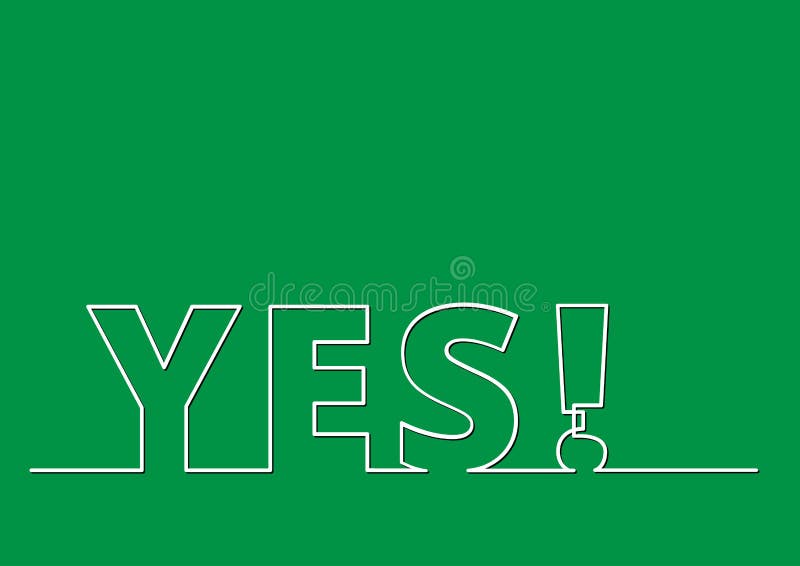 One Line Drawing of Phrase - Yes Stock Vector - Illustration of ...