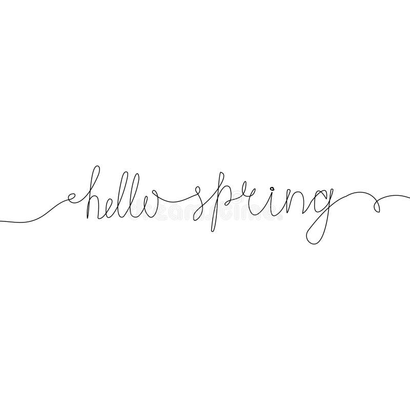 One Line Drawing Typography Quote Hello Spring. Phrase on Minimalist ...