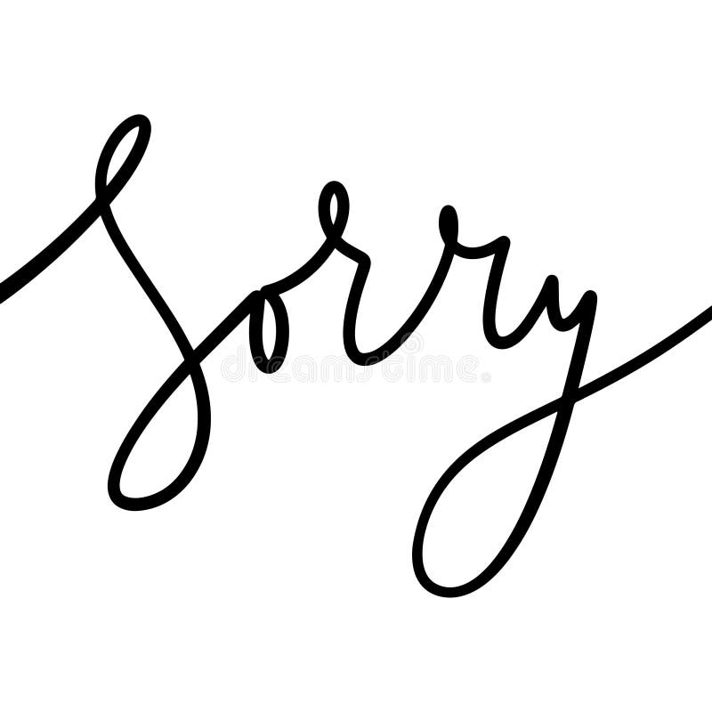 Sorry Text Stock Illustrations – 6,018 Sorry Text Stock Illustrations ...