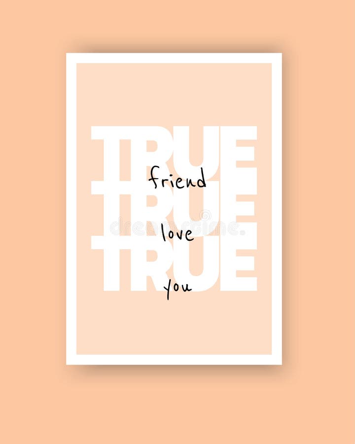 True Friend, True Love, True You, Vector Stock Vector - Illustration of ...