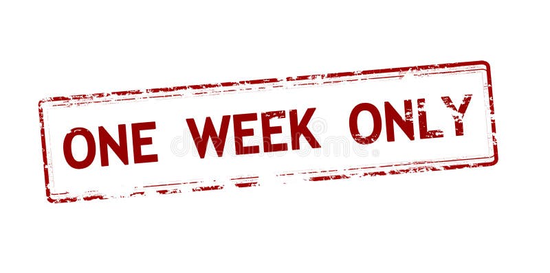 Stamp with Text One Week only Stock Vector - Illustration of grunge ...