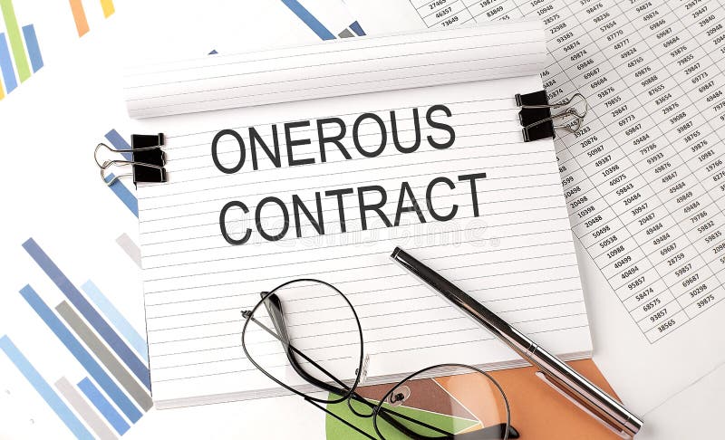 ONEROUS CONTRACT Text on the Chart , Office Supplies, Business Concept ...