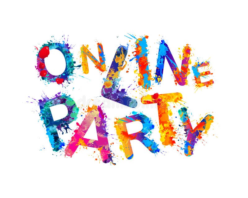 Online Party. Words of Splash Paint Letters Stock Vector - Illustration ...