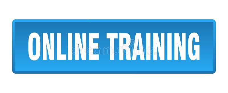Online Training Button. Online Training Square Isolated Push Button ...