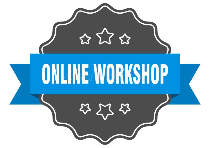Online Workshop Label. Online Workshop Isolated Seal. Sticker. Sign ...