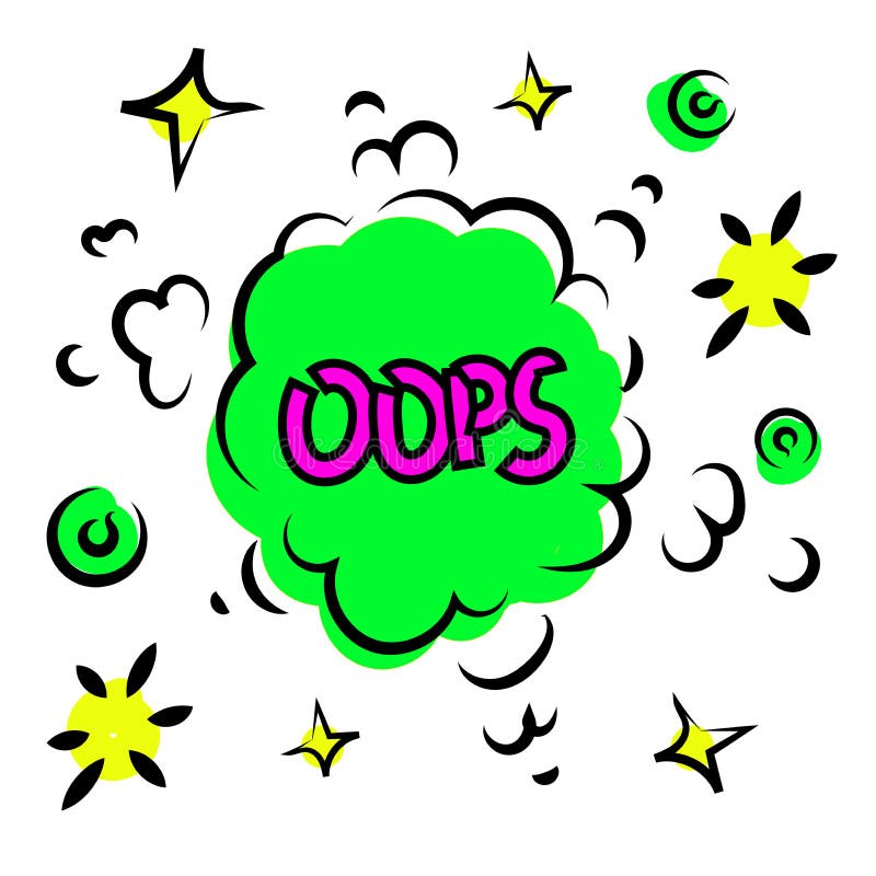 Oops Comic Text Speech Bubble Vector Green Isolated on White. Sound ...