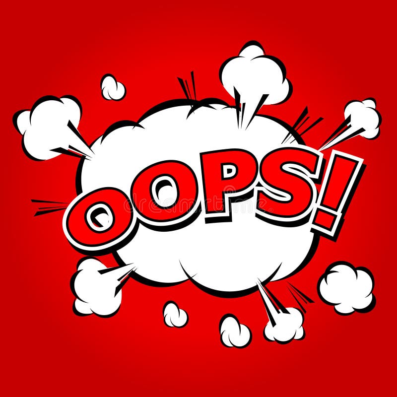 Oops Stock Illustrations – 9,752 Oops Stock Illustrations, Vectors ...