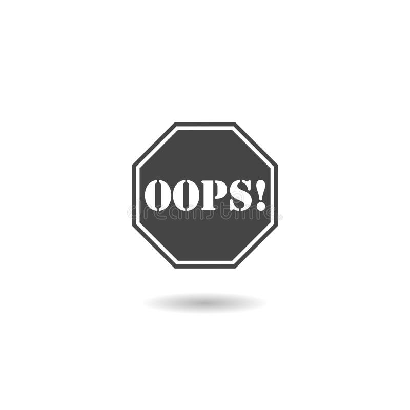Oops Sign Logo Icon with Shadow Stock Vector - Illustration of sign ...