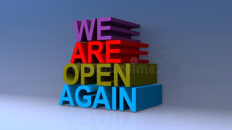 We`re Open Again Vector Illustration To Welcome Customers After ...