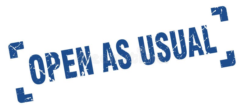 Open As Usual Round Ribbon Isolated Label. Open As Usual Sign Stock ...