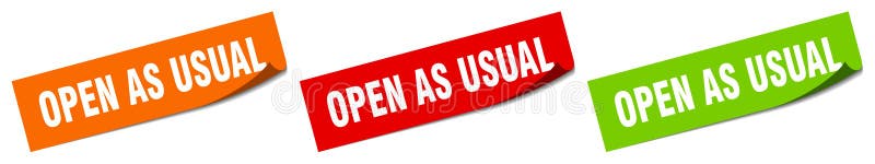 Open As Usual Sticker. Open As Usual Square Isolated Sign Stock Vector ...