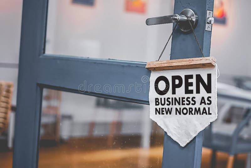 OPEN BUSINESS AS NEW NORMAL Start New Normal in the Novel Coronavirus ...