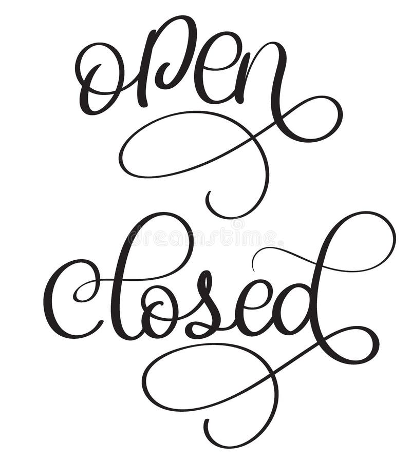 Open Closed Vector Vintage Text. Calligraphy Lettering Illustration ...