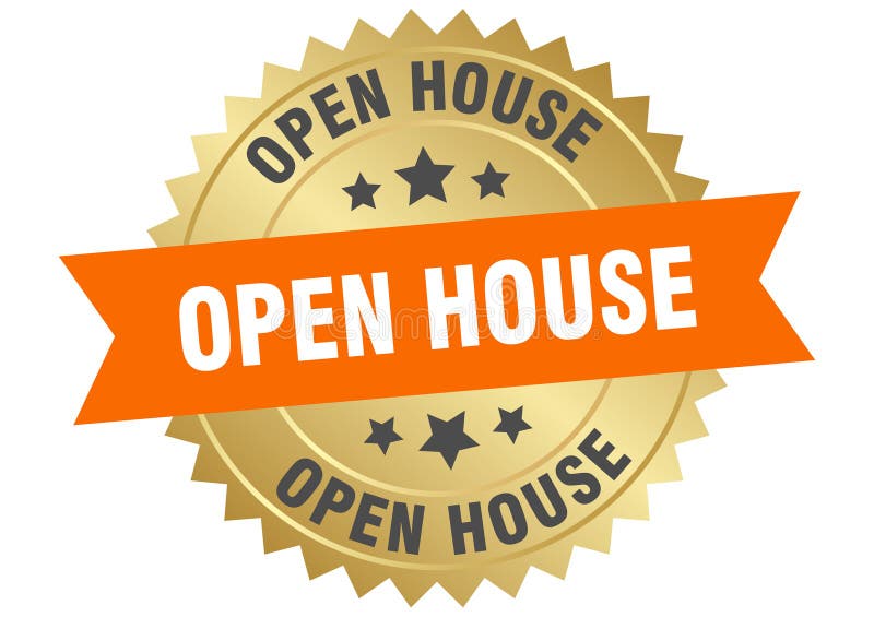 Open House. Open House Round Orange and Gold Label Isolated on ...