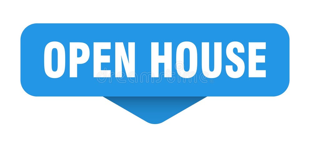 Open House Sticker. Open House Sign on Transparent Background Stock ...