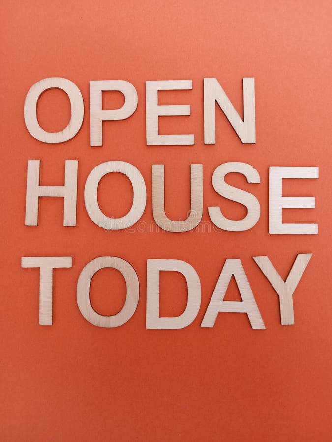 Open House Today Sign on an Orange Line Stock Image - Image of notice ...