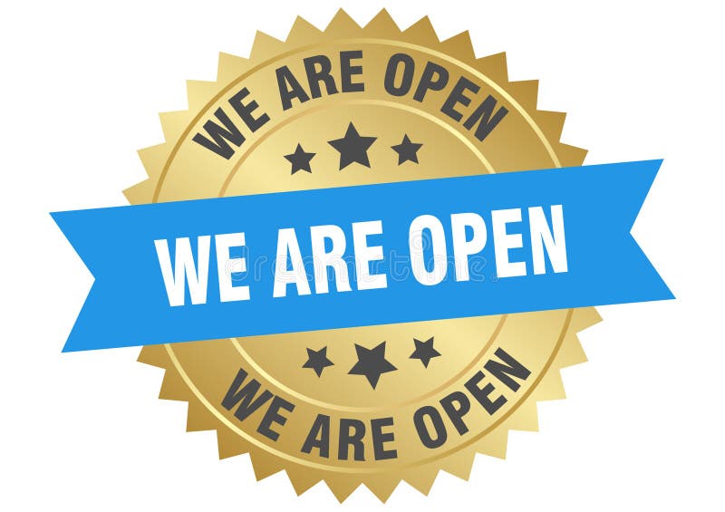 We are Open. we are Open Round Blue and Gold Label Isolated on ...