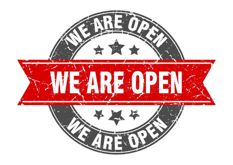 We are Open Round Stamp with Ribbon. Label Sign Stock Vector ...