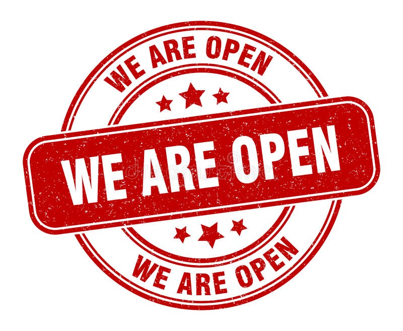 We are Open Stamp. we are Open Label. Round Grunge Sign Stock Vector ...