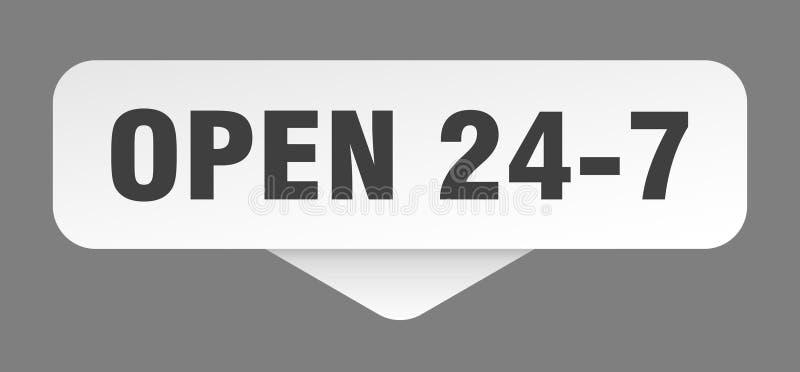 Open 24 7 Sticker. Open 24 7 Sign Isolated on Gray Background Stock ...