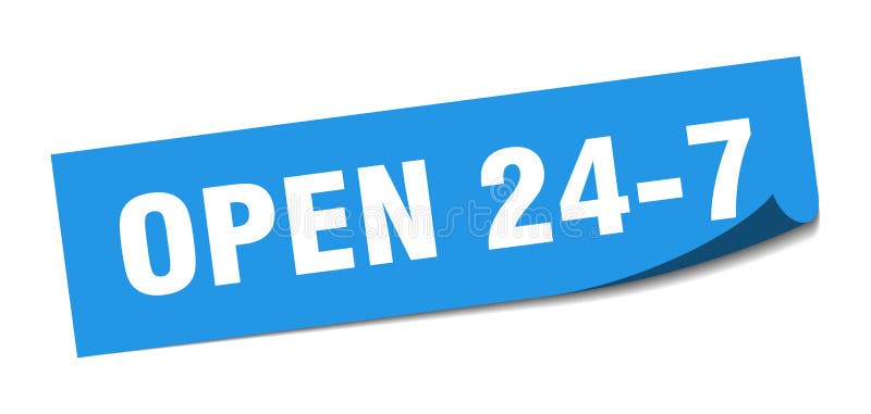 Open 24 7 Sticker. Open 24 7 Square Sign Stock Vector - Illustration of ...