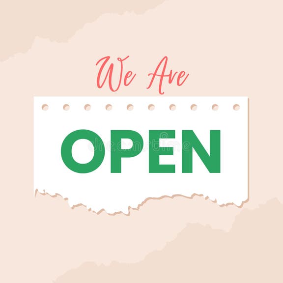 We are open text stock illustration. Illustration of open - 250803639