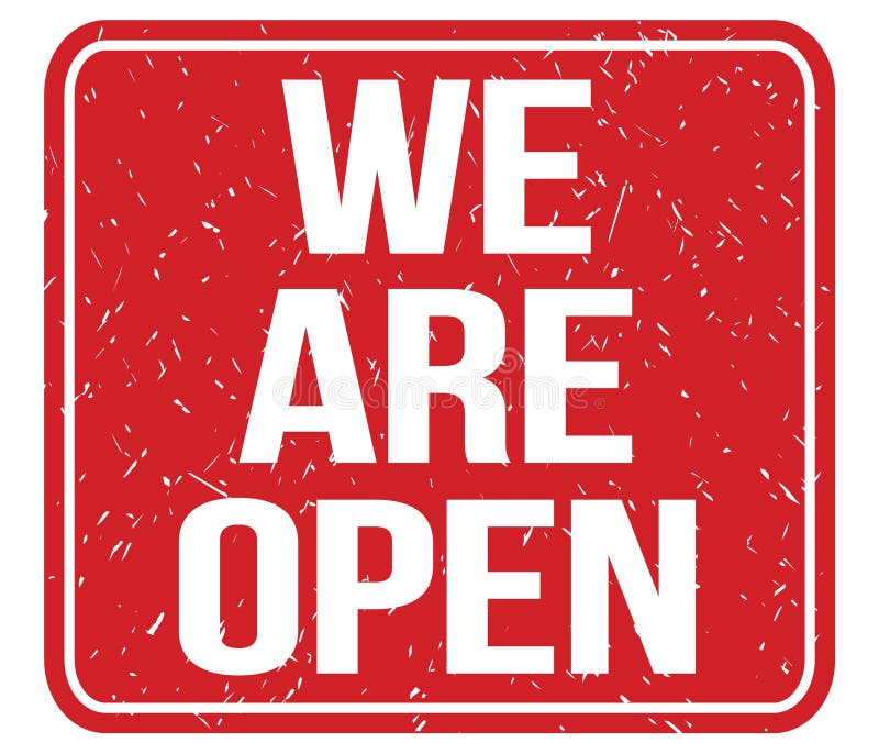 We are OPEN, Text Written on Red Stamp Sign Stock Illustration ...