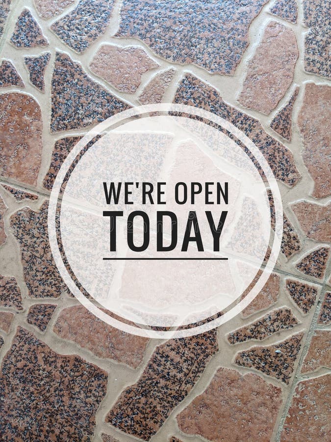 We are Open Today Signage with Background Stock Image - Image of wood ...
