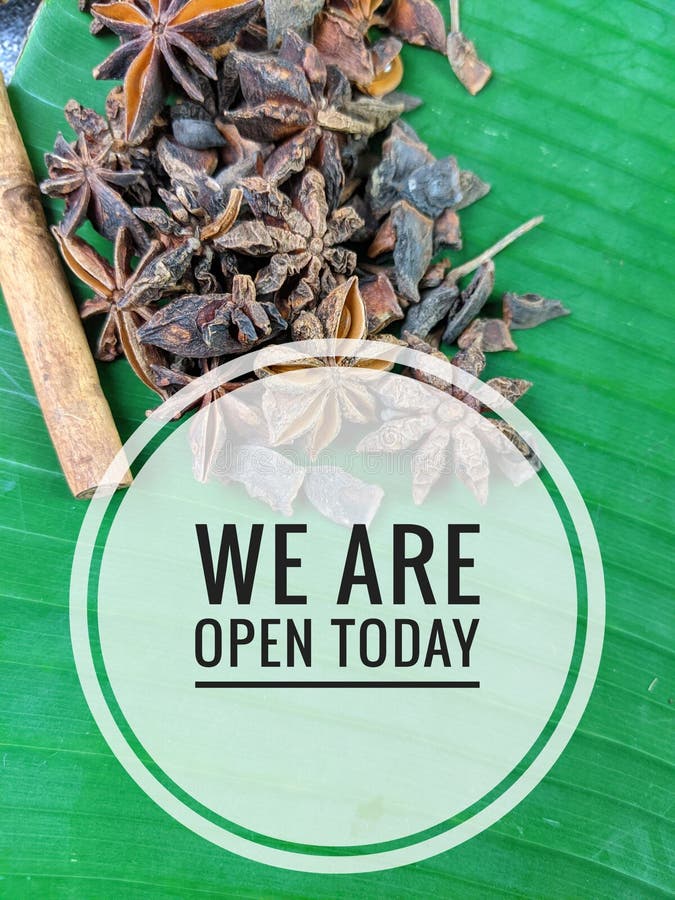 We are Open Today Signage with Spices Stock Photo - Image of green ...